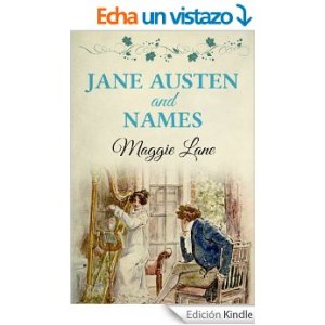 «Cómo Jane Austen usaba los nombres propios para construir sus ...